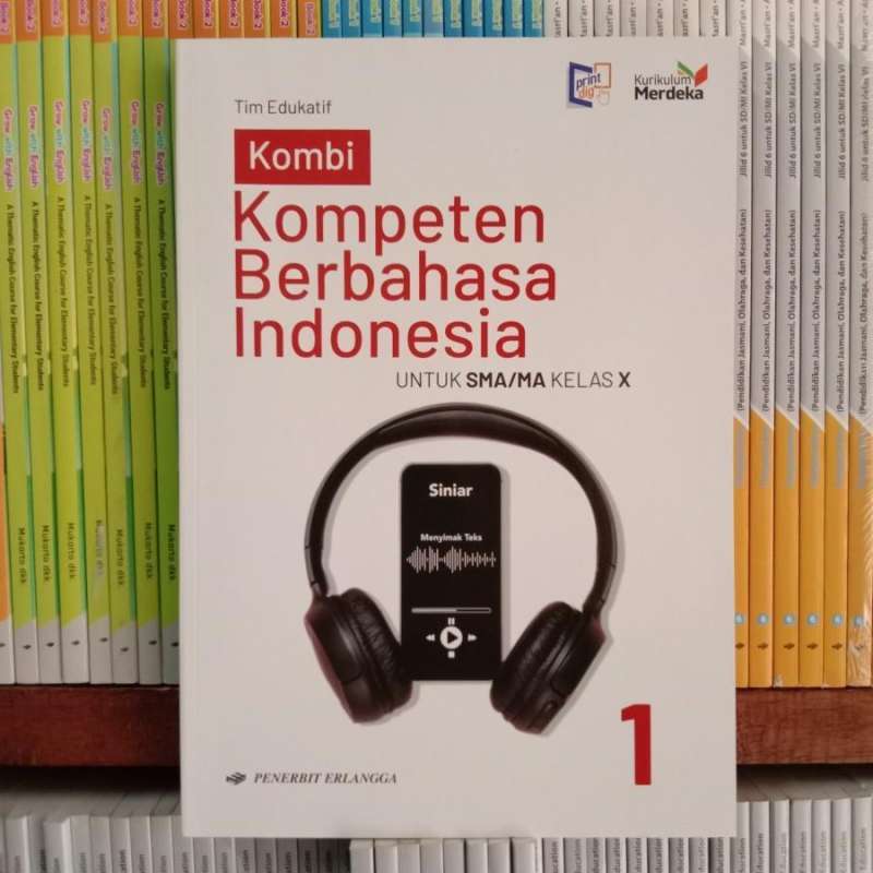 Jual Kompeten Berbahasa Indonesia KOMBI SMA kelas 10/X kurikulum ...