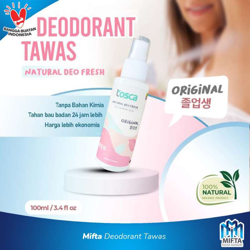 Promo DEODORANT TAWAS SPRAY / NATURAL DEO FRESH 100ML TOSCA / DEODORAN SPRAY - ORIGINAL Diskon ...