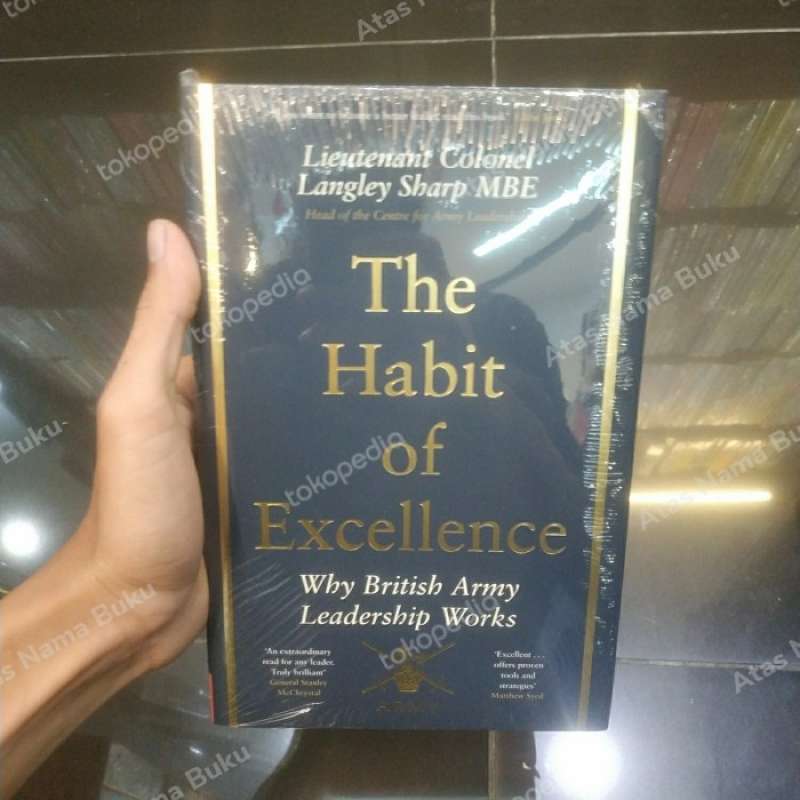 Promo The Habit of Excellence By Lt Col Langley Sharp Diskon 23% di ...