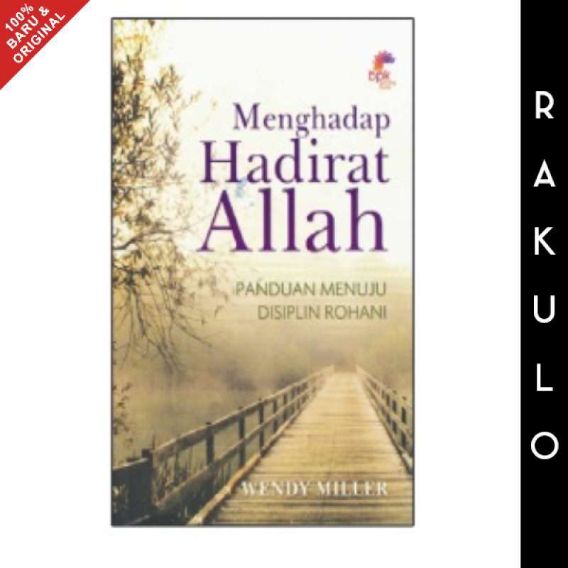 Jual Buku Menghadap Hadirat Allah - Wendy Miller di Seller Rakulo ... Jual Buku Menghadap Hadirat Allah - Wendy Miller di Seller Rakulo ...