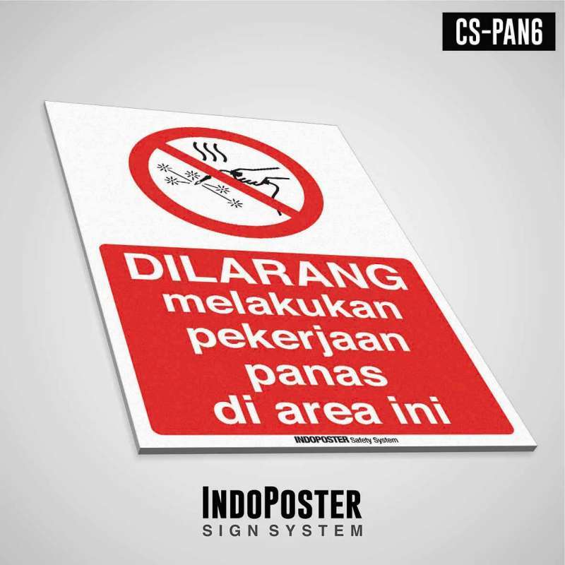 Jual Safety Sign K3 PVC ISO Dilarang Melakukan Pekerjaan Panas Ukuran ...