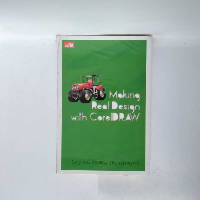 Jual MAKING REAL DESIGN WITH CORELDRAW DERRY ISWIDHARMANJAYA BERANDA ...