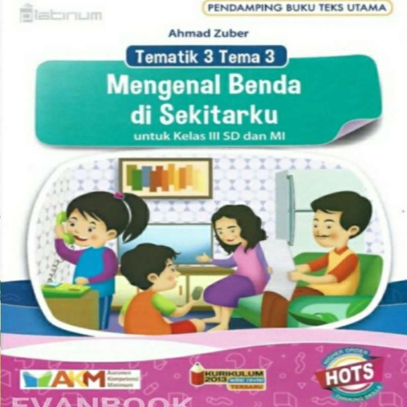 Promo BUKU TEMATIK SD KELAS 3 TEMA 3 HOTS PLATINUM SD HOTS TEMATIK SD / K13 Diskon 23% di Seller ...