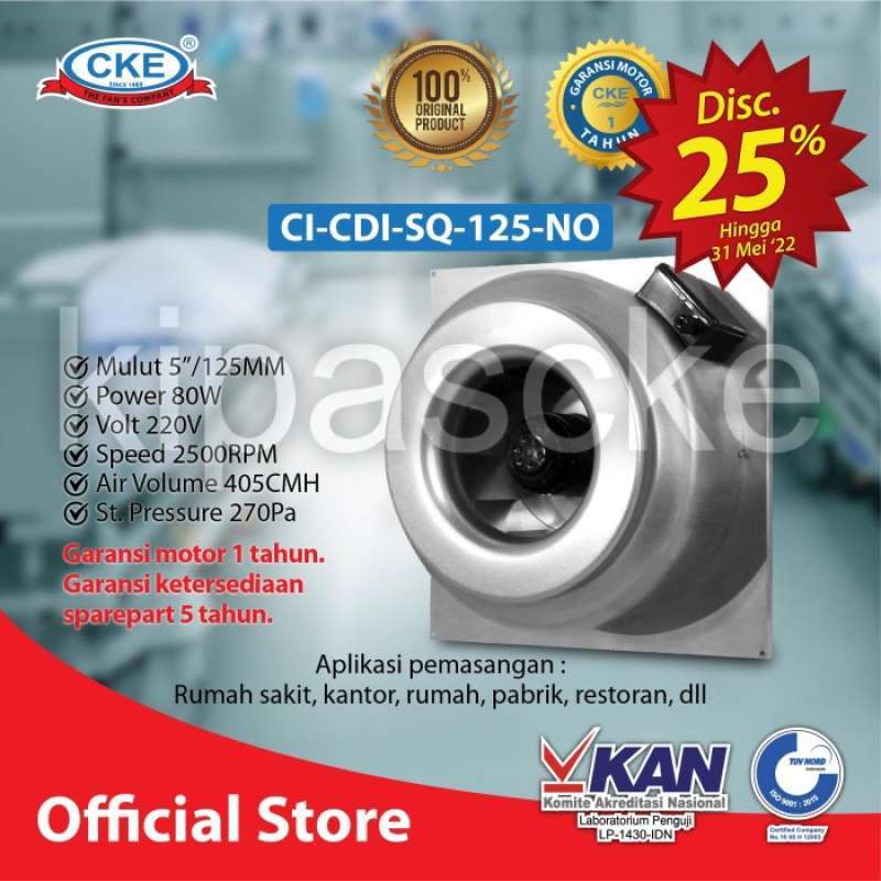 Jual INLINE DUCT CKE CI-CDI-SQ-125-NO 5INCH 220V 80W BLOWER KEONG di Seller Mistcont - Kapuk ...