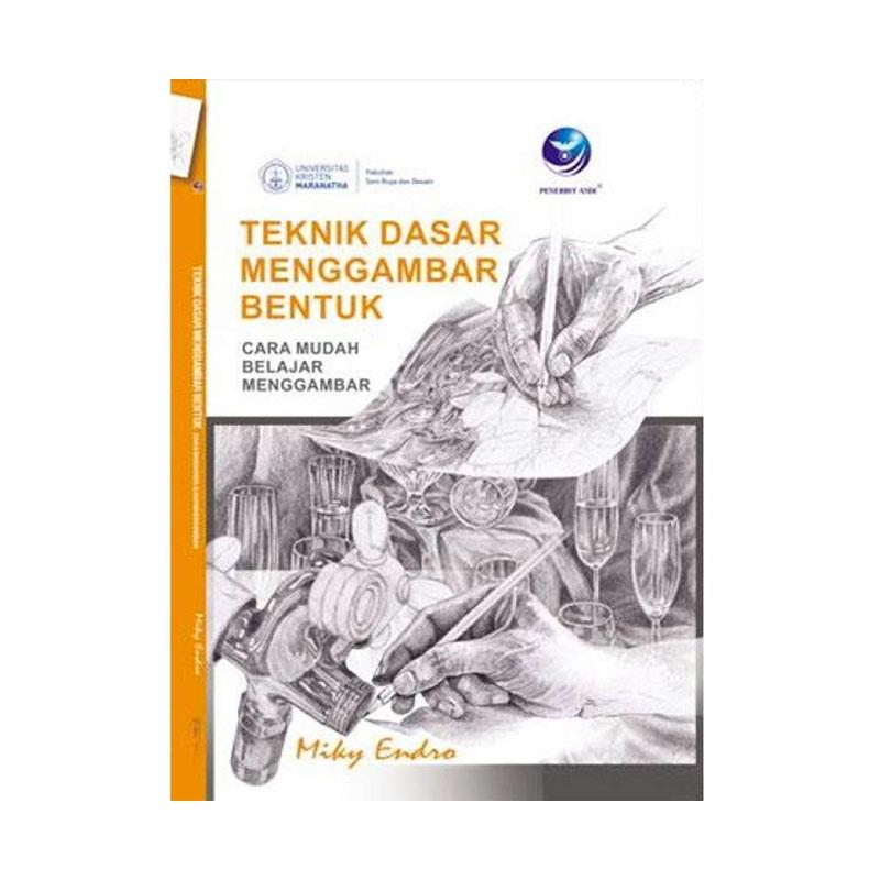 Jual Penerbit Andi Teknik Dasar Menggambar Bentuk by Miky Endro Santoso ...