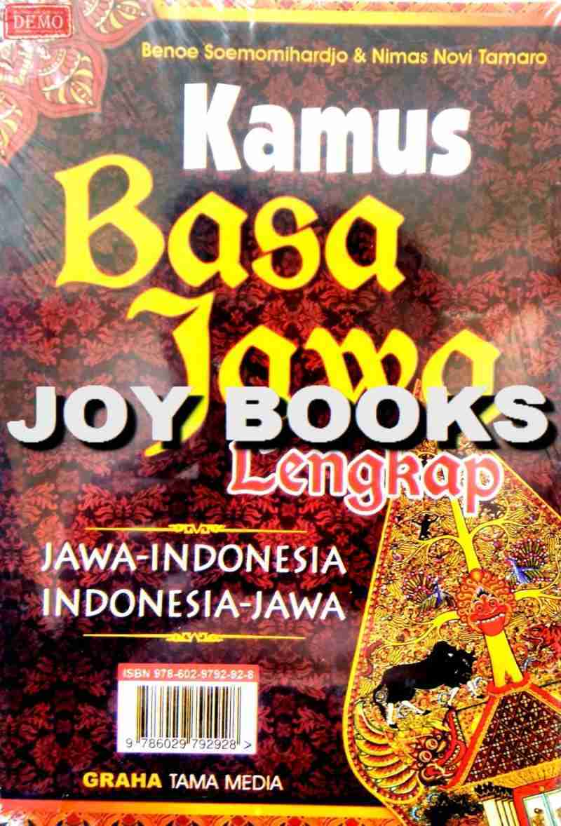 Jual KAMUS BASA JAWA LENGKAP GRAHA TAMA MEDIA / KAMUS BAHASA JAWA ... Jual KAMUS BASA JAWA LENGKAP GRAHA TAMA MEDIA / KAMUS BAHASA JAWA ...