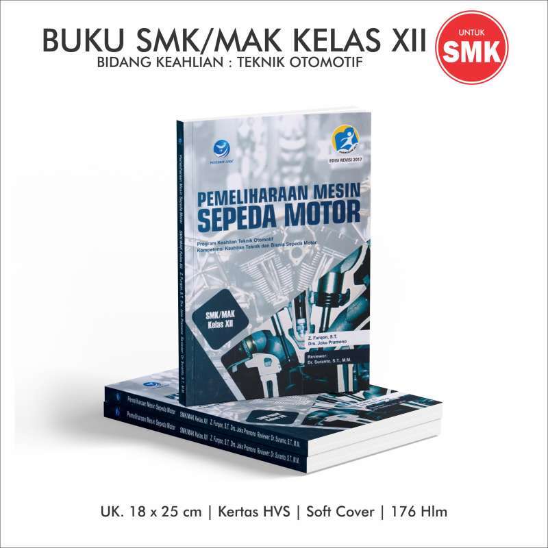 Jual Buku Smk Mak Kelas Xii Bidang Teknik Otomotif Pemeliharaan Listrik Mesin Sasis Dan ...