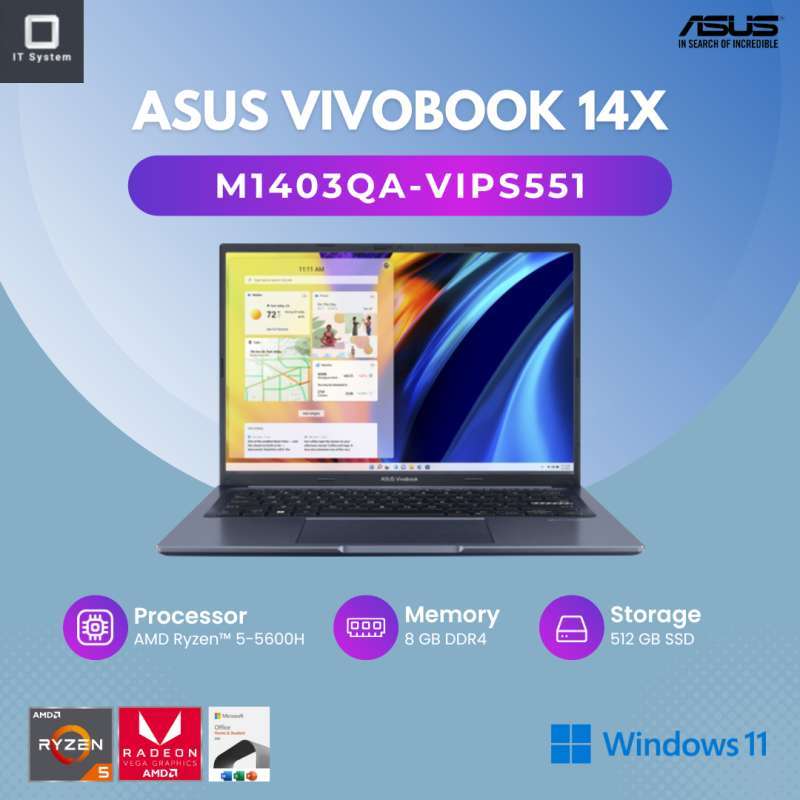 Jual ASUS VivoBook 14X M1403QA-VIPS551 Ryzen 5 5600H 8GB 512GB SSD W11 ...