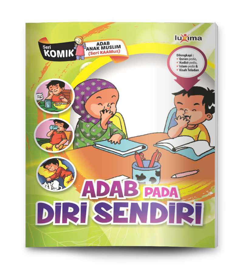 Jual Buku Adab Kepada Diri Sendiri - Komik Anak - Seri Adab Anak Muslim ... Jual Buku Adab Kepada Diri Sendiri - Komik Anak - Seri Adab Anak Muslim ...