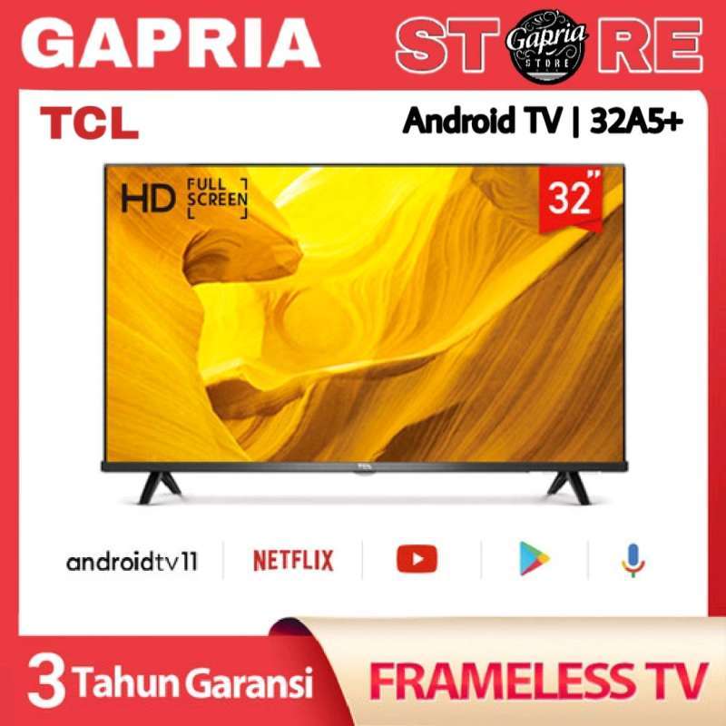 Jual Tcl 32a5 Smart Tv Android 32 Inch Di Seller Gapria Store ...