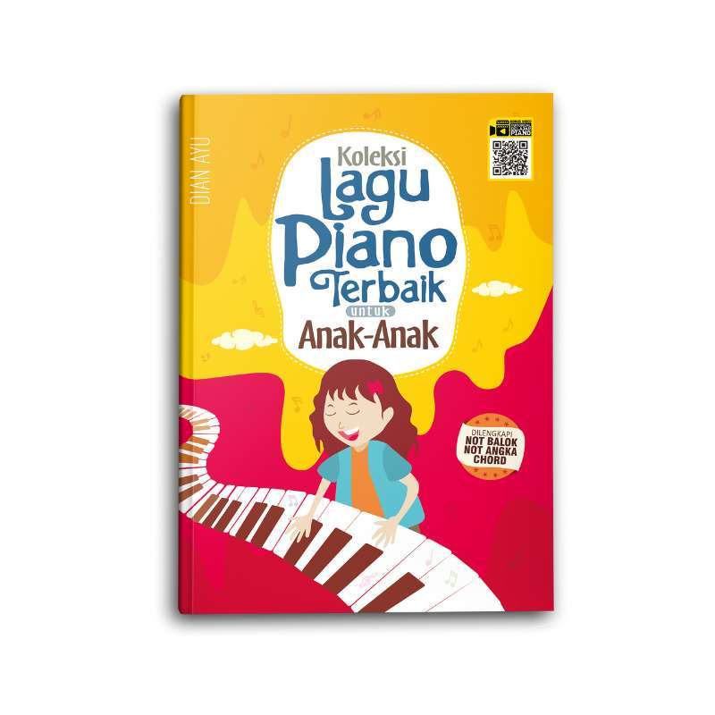Promo Yanita Buku Musik Koleksi Lagu Piano Terbaik Untuk Anak - Anak ...