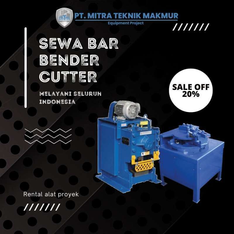 Promo Sewa Bar Bender dan Sewa Bar Cutter | KOTA BONTANG Diskon 8% di ...