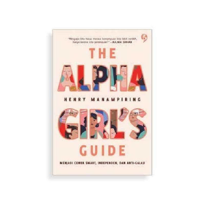 Jual The Alpha Girls Guide Cover Baru - Henry Manampiring di Seller ...