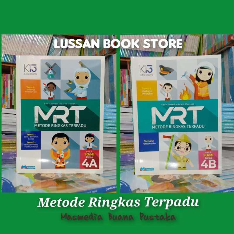 Jual Buku MRT 4A,4B kelas 4 SD/MI Edisi K13 revisi. Metode Ringkas ...