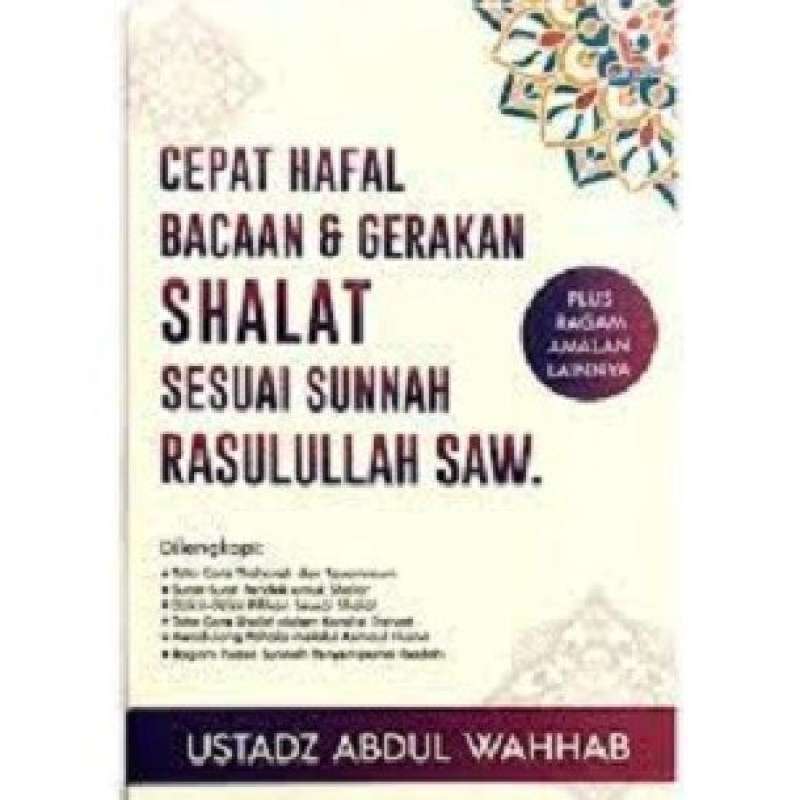 Jual Buku Cepat Hafal Bacaan & Gerakan Shalat Sesuai Sunnah Rasulullah ...