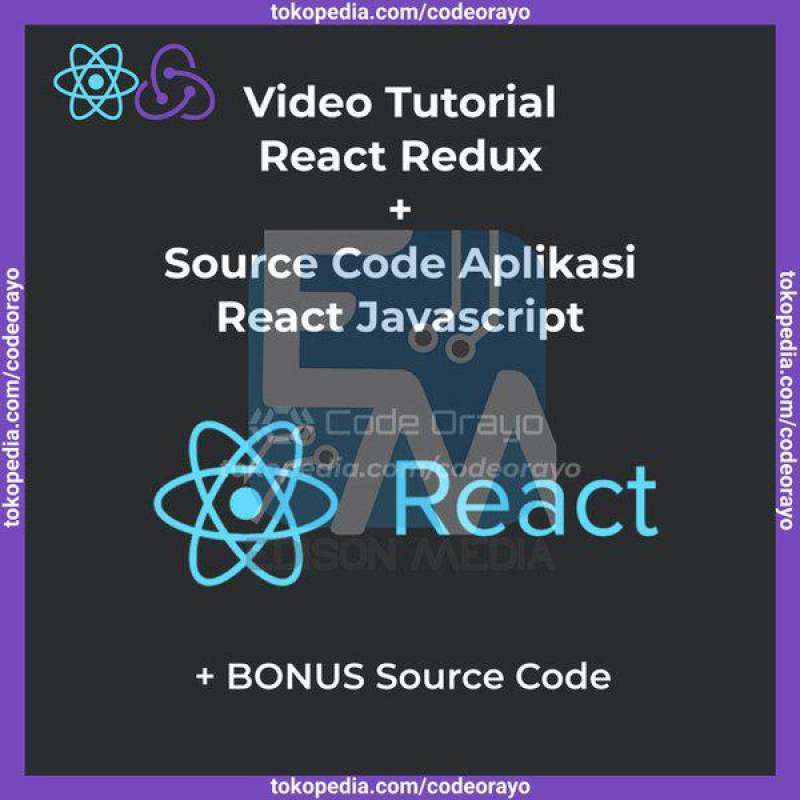 Jual Project Video Tutorial React Redux 400 Source Code Aplikasi React Javascript Di Seller P