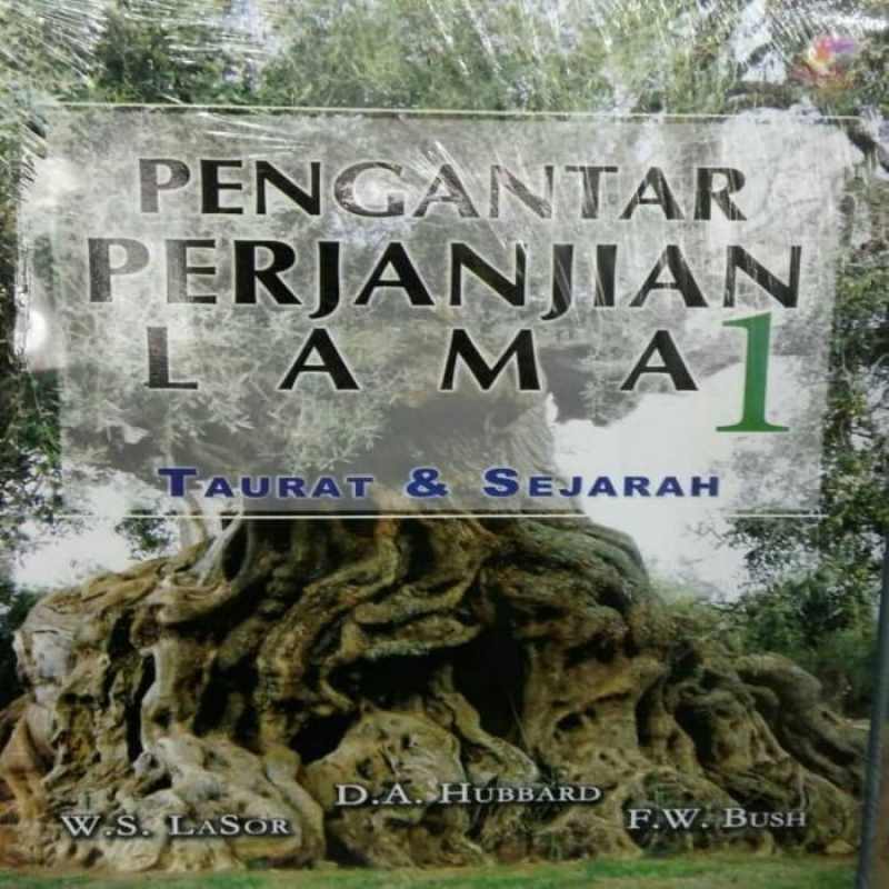 Promo Premium Buku Pengantar Perjanjian Lama 1 Taurat Sejarah Terbatas ...