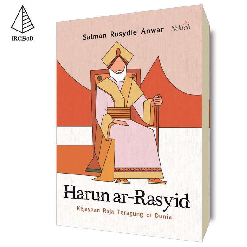 Promo Harun Ar-rasyid; Kejayaan Raja Teragung Di Dunia - Salman Rusydie ...