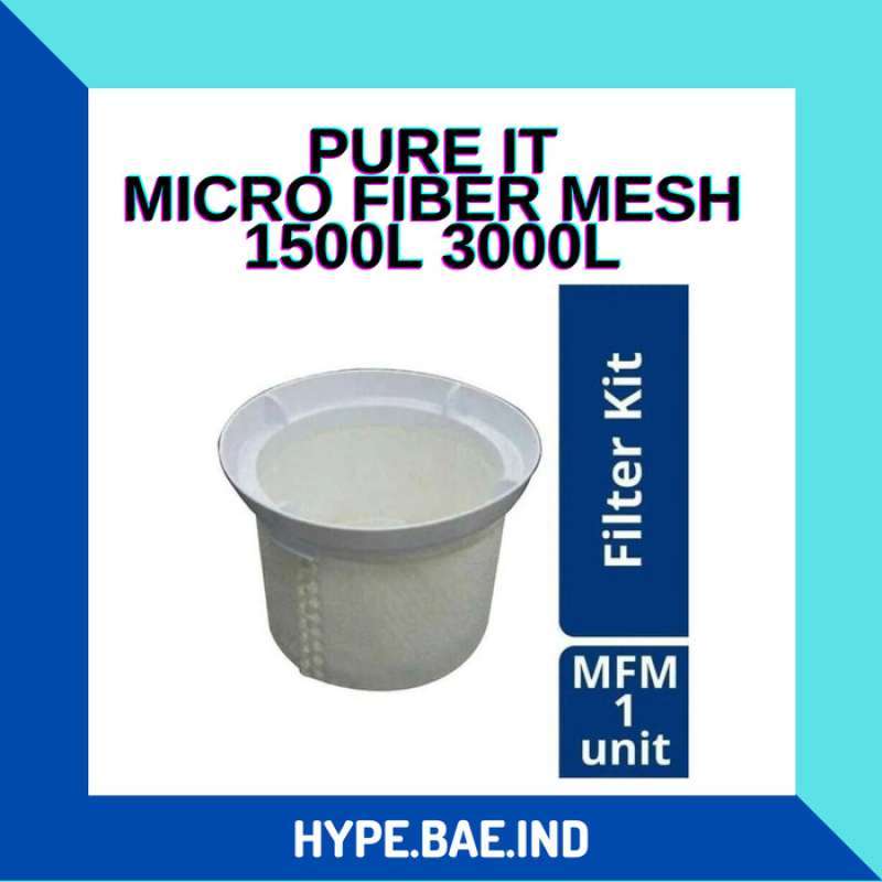 Promo TERJAMIN Microfiber Mesh MFM Unilever Pure It Classic 9L Pure It ...