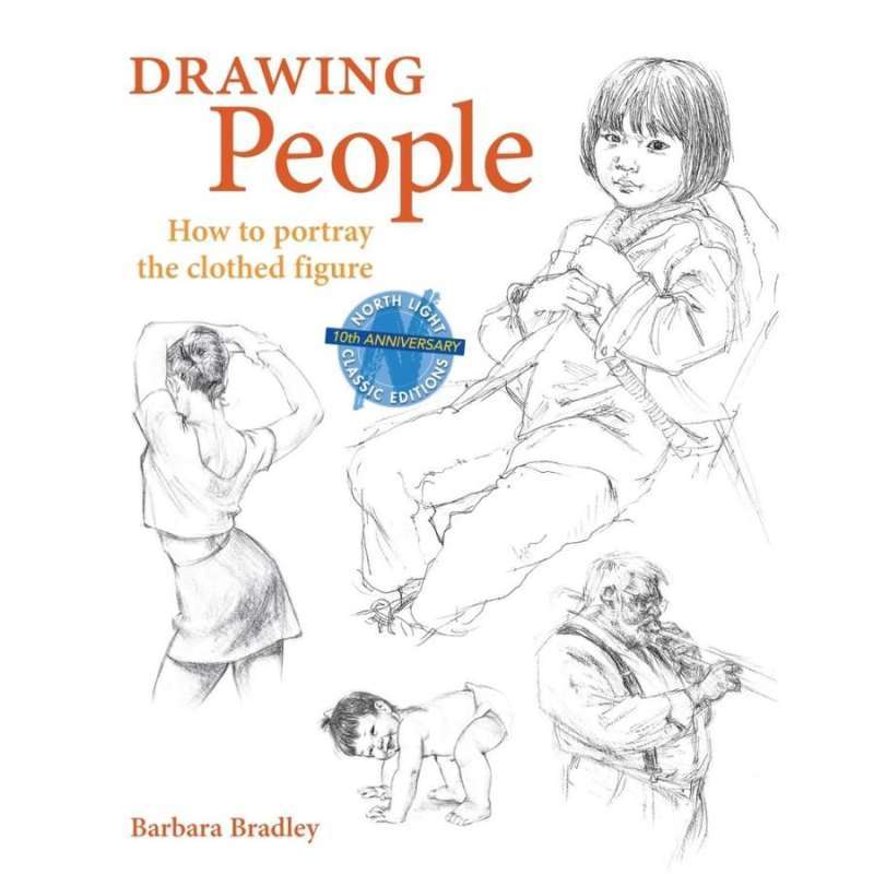 Jual Buku Barbara Bradley - Drawing People How To Portray The Clothed ...