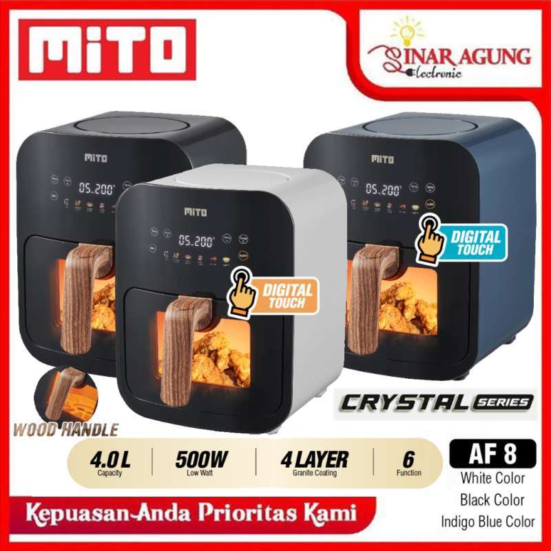 Promo MITO AIR FRYER DIGITAL AF8 / AF 8 4 LITER CRYSTAL SERIES 100% ORI ...