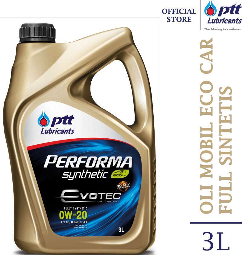 Jual PTT LUBRICANTS PERFORMA SYNTHETIC ECO SAE 0W20 API SP; ILSAC GF-6A ...