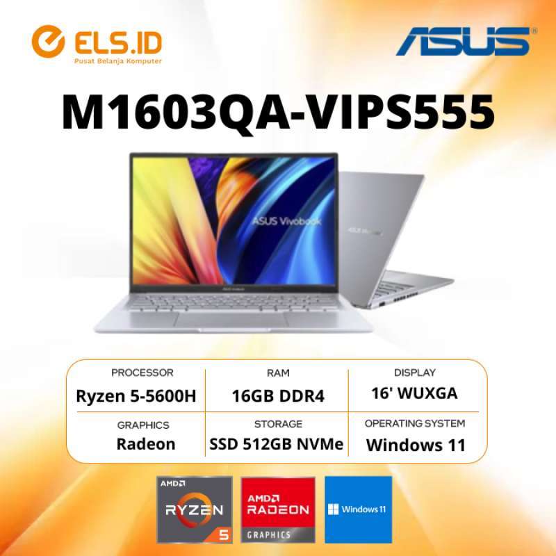 Promo Asus VivoBook M1603QA VIPS555 Ryzen 5-5600H 16GB SSD 512GB 16 ...