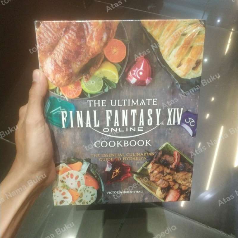 Jual The Ultimate Final Fantasy Xiv Cookbook By Victoria Rosenthal Di ...