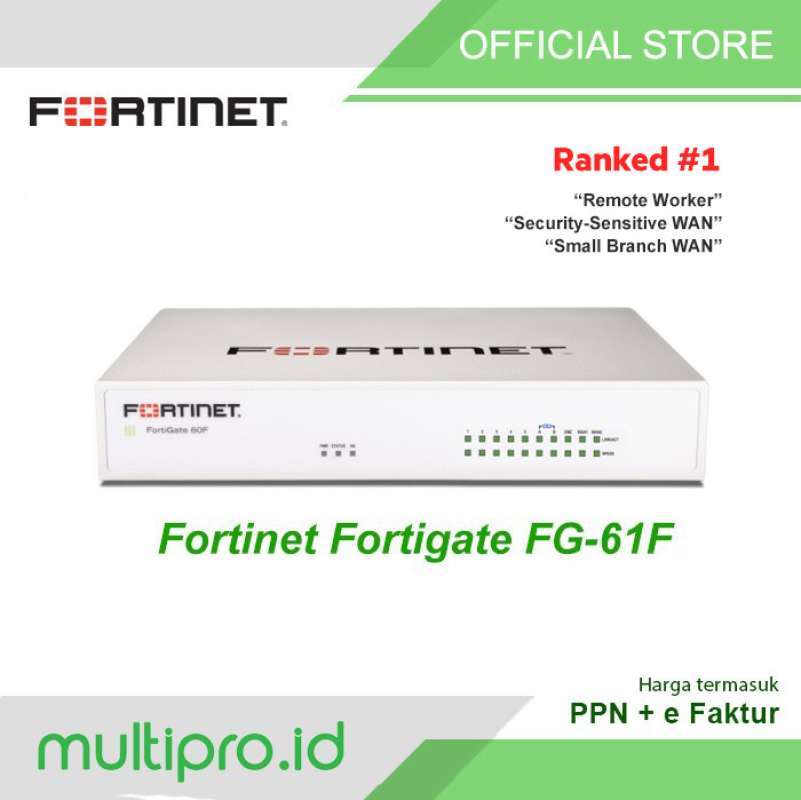 Jual Fortinet Fortigate Fg-61f With Utp License & Drma Di Seller ...