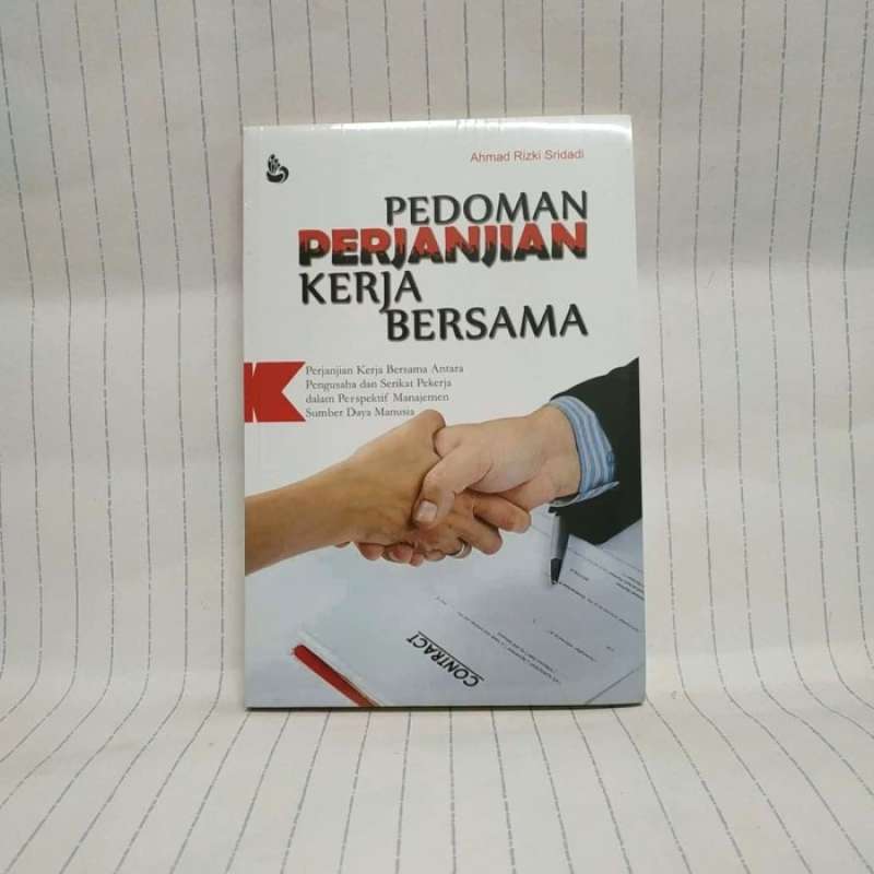 Promo PEDOMAN PERJANJIAN KERJA BERSAMA Perjanjian Kerja Bersama Antara ... Promo PEDOMAN PERJANJIAN KERJA BERSAMA Perjanjian Kerja Bersama Antara ...