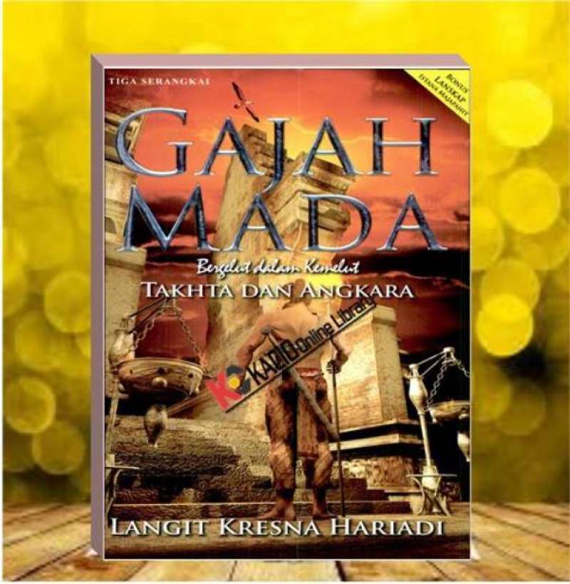 Jual Gajah Mada 2 Bergelut dalam Kemelut Takhta dan Angkara. Langit Kresna Hariadi. Tiga ...