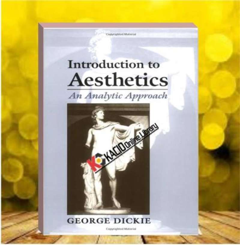 Jual Aesthetics An Introduction. George Dickie. Pegasus New York. Tt ...
