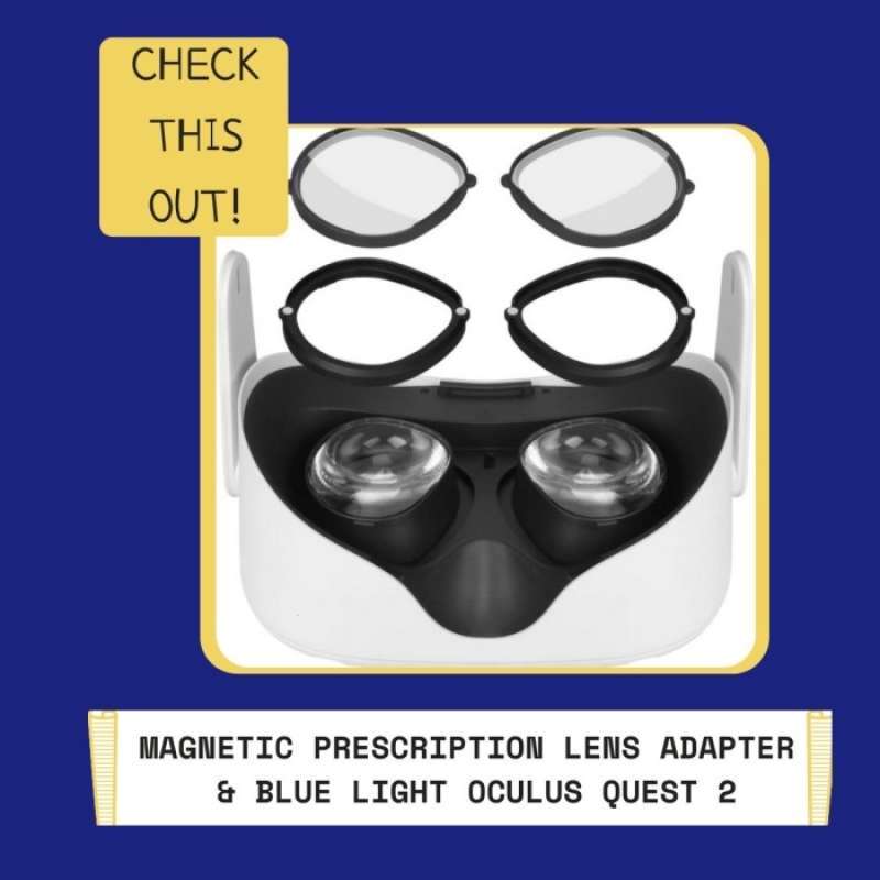 Jual Paket Magnetic Prescription lens adapter & Blue Light Oculus Quest ...