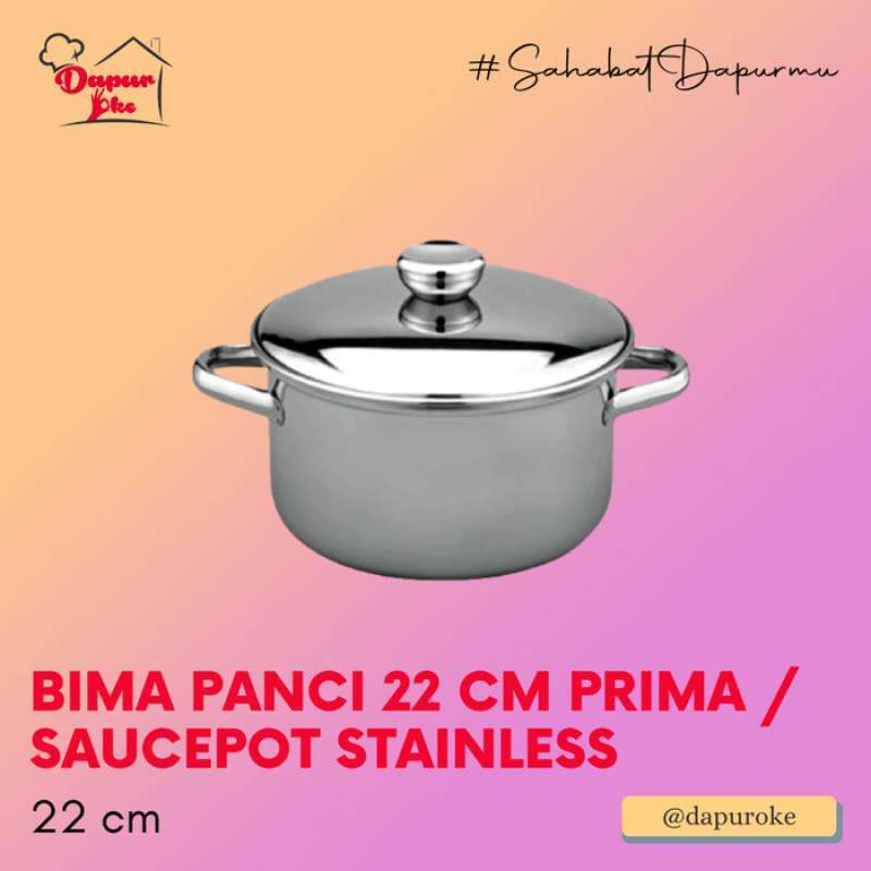 Jual Jual Bima Panci 22 cm Prima / Saucepot Stainless Berkualitas di Seller Starmoon Store ...
