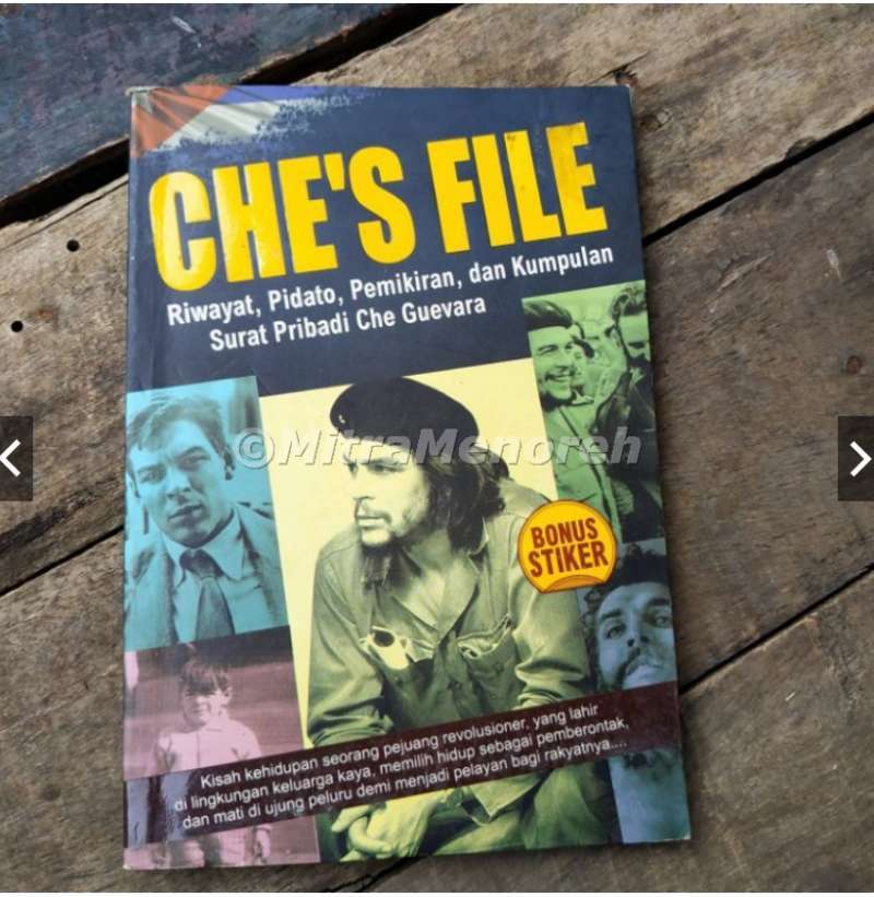 Jual Narasi Buku Che's File (Riwayat, Pidato, Pemikiran, dan Kumpulan ...