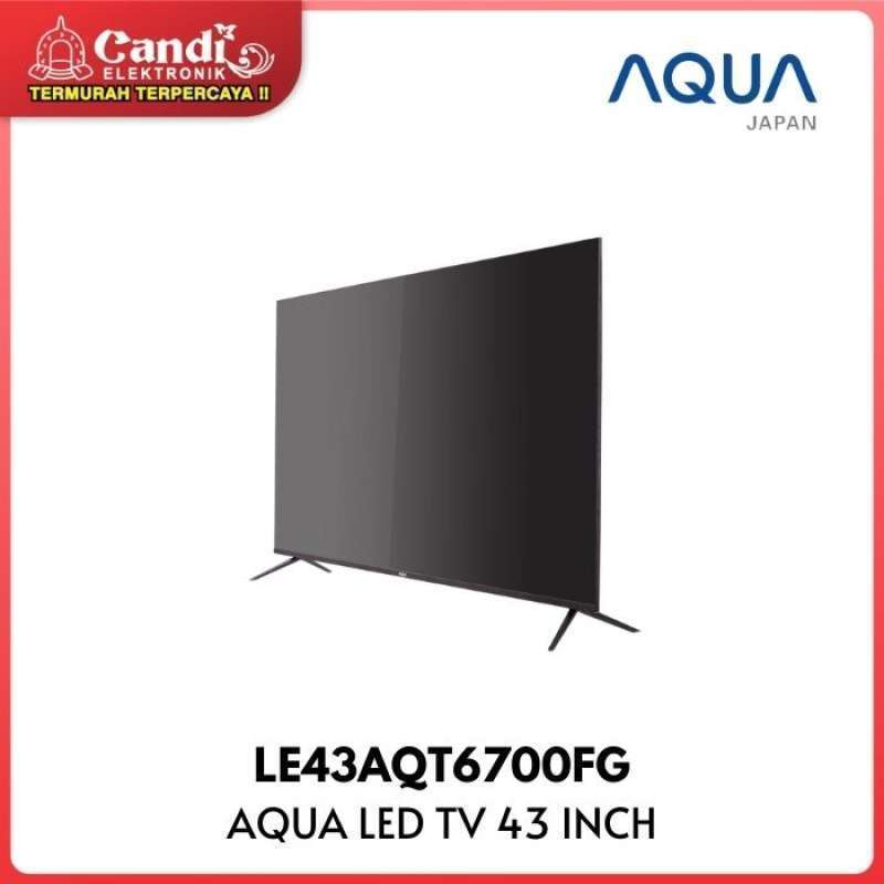 Jual Aqua Japan Smart Android Tv Led 43 Inch Le43aqt6700fg Di Seller Sc ...