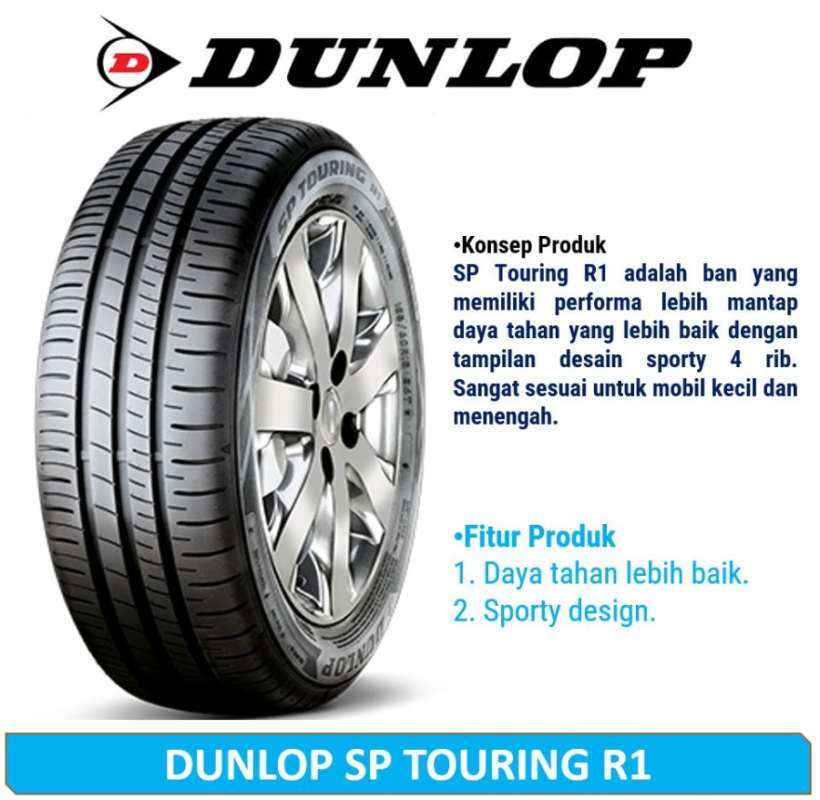 Jual Ban Mobil Dunlop Touring R1 205/60 R15 Ban Mobil SPIN APV LUXIO KIJANG KRISTA di Seller ...