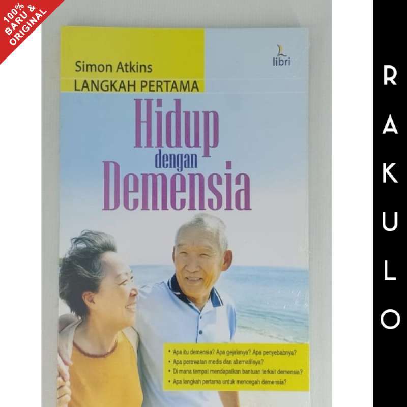 Jual Buku Langkah Pertama Hidup dengan Demensia - Simon Atkins di ...
