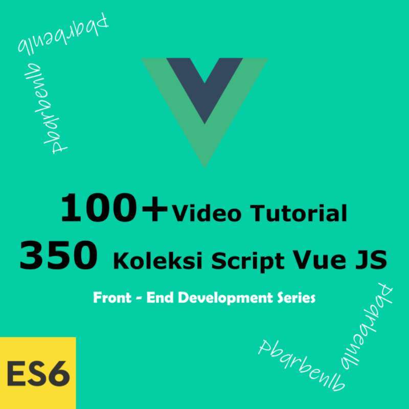 Jual Video Tutorial + 350 Script Vue Js Front End Development Framework ...