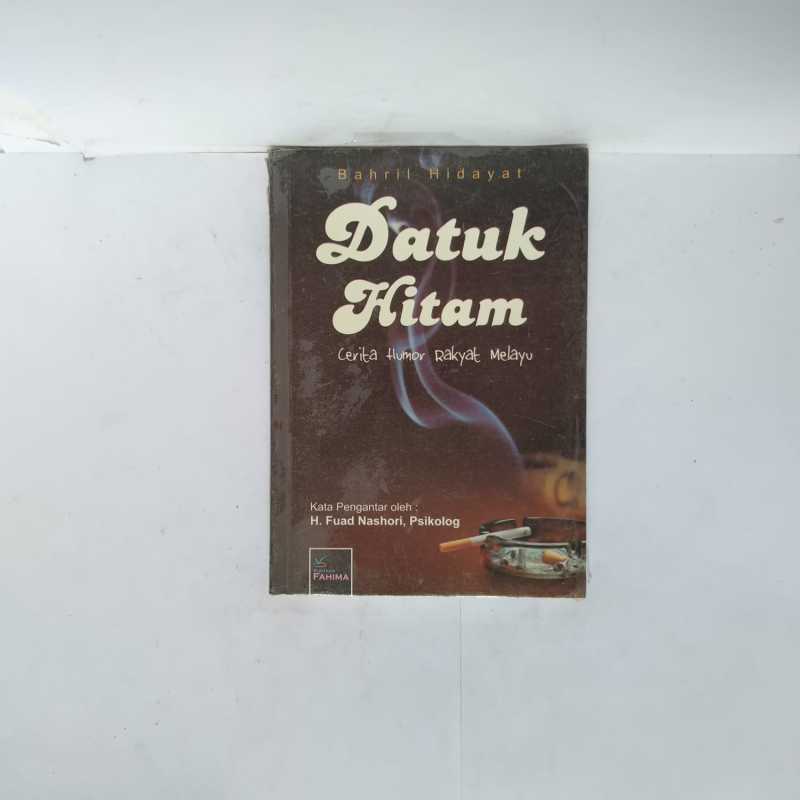 Jual DATUK HITAM KARYA BAHRIL HIDAYAT CERITA HUMOR RAKYAT MELAYU di ...