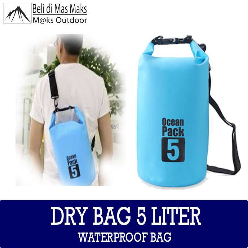 Jual Dry Bag 5 Liter Anti Air - Biru Muda di Seller Rumah Gunung - Medan Satria, Kota Bekasi ...