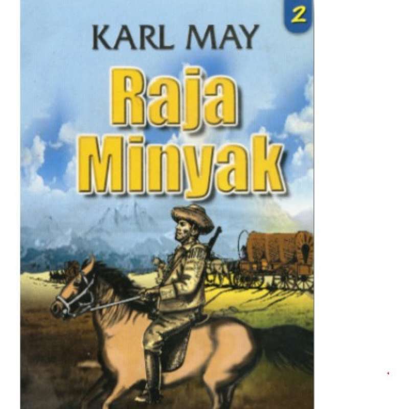 Promo Original Raja Minyak jilid 2 (Karl May) - Balai Pustaka Buku ...