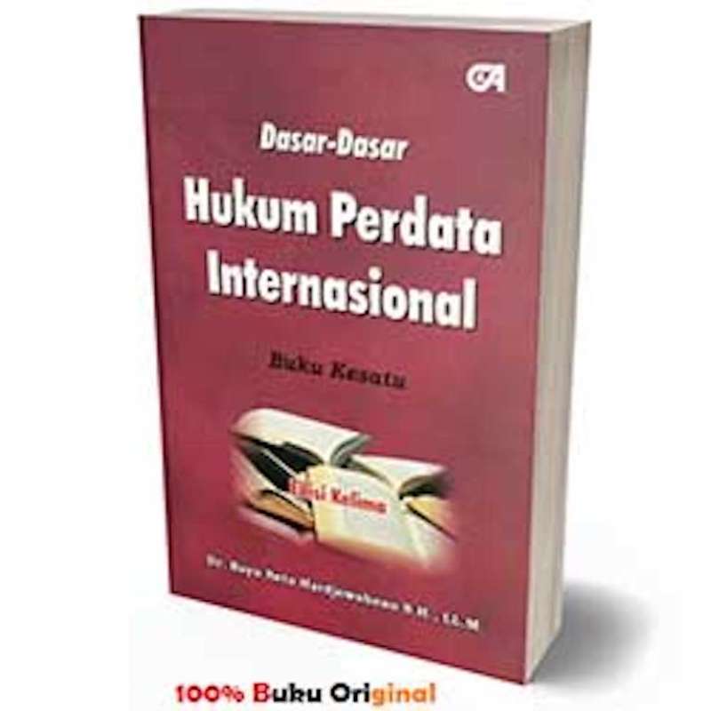 Jual Citra Aditya Bakti-Dasar-Dasar Hukum Perdata Internasional Buku Kesatu (Edisi V) by Dr ...