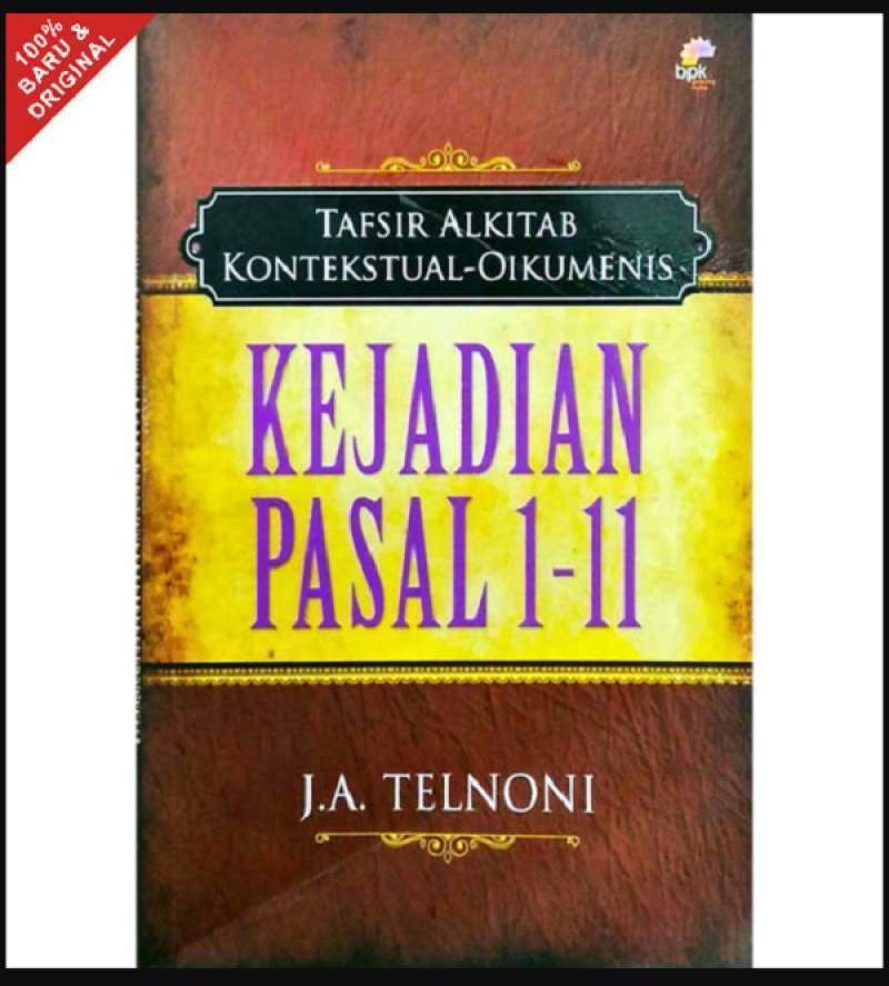 Promo Buku Tafsir Tafsiran Alkitab Kitab Kejadian Pasal 1 11 Ja Telnon Diskon 12 Di