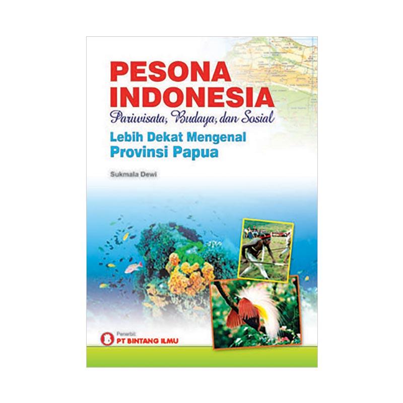 Jual Bintang Ilmu Pesona Indonesia Pariwisata Budaya Dan Sosial Lebih Dekat Mengenal Provinsi ...