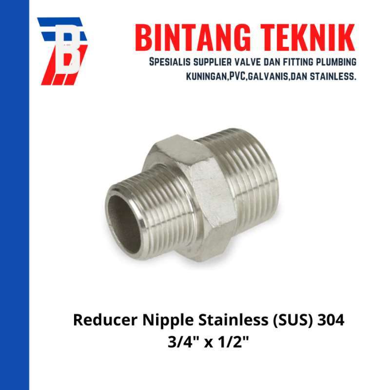 Jual Reducer Nipple Stainless Steel 304 Uk. 3/4x1/2 di Seller Toko Bintang-Teknik - Mangga Besar ...