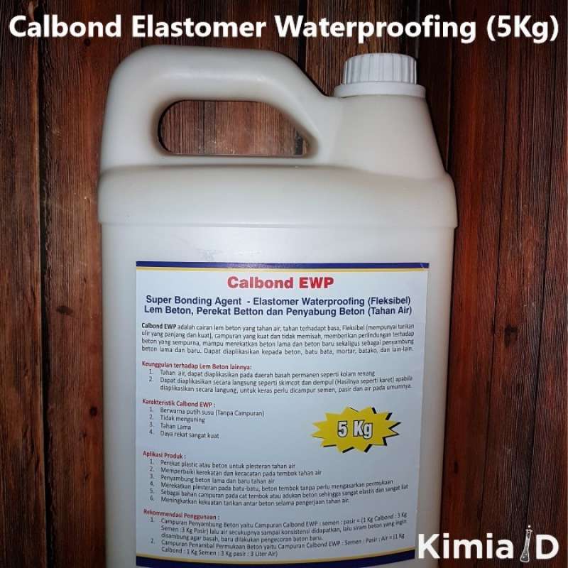 Jual KIMIA.ID Calbond EWP - 5 Kg Waterproofing Lem Keramik Lem Bangunan ...