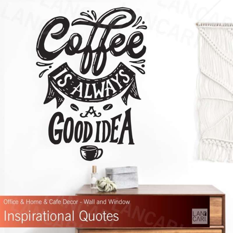 Jual Stiker Cutting Coffee Quotes Sticker Dinding Kaca Cafe Shop Kopi ...