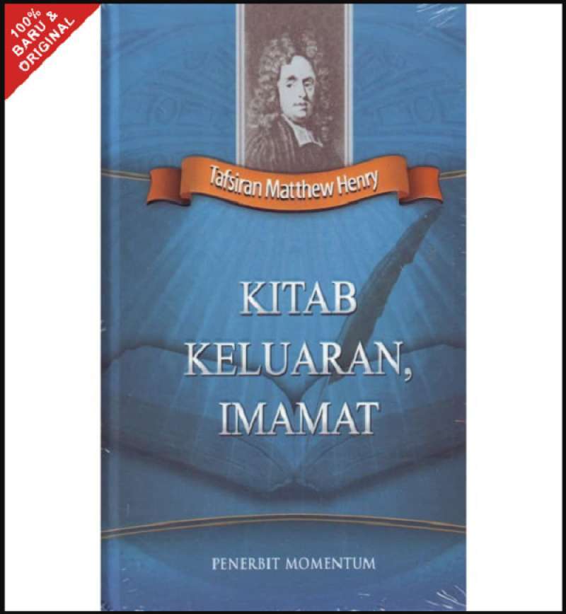 Promo Buku Tafsiran Alkitab Matthew Henry : Kitab Keluaran, Imamat ...