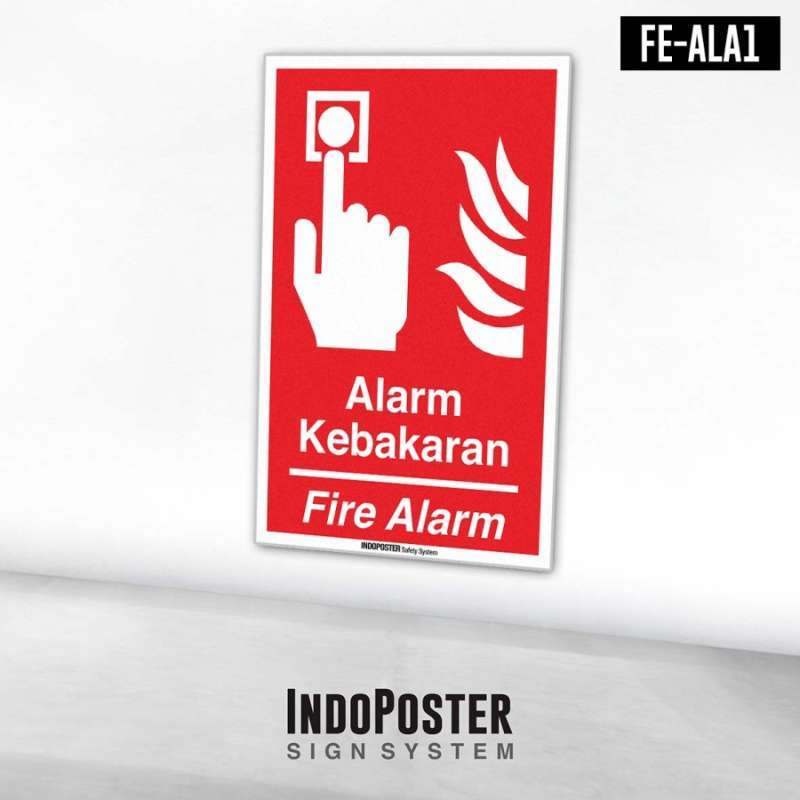 Jual Stiker Safety Sign Rambu K3 ISO Alarm Kebakaran Fire Alarm Ukuran ...